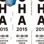 WIRED PRESENTS CREATIVE HACK AWARD 2015 応募受付中！ :: DEPARTURE 世界の新しいクリエイティビティを紹介するサイト